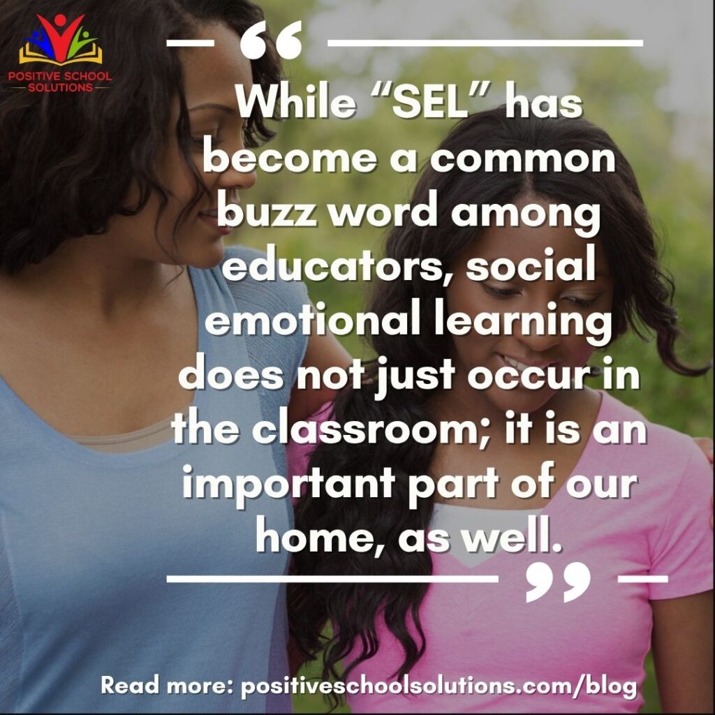 It Takes A Village: Social Emotional Learning At Home - Positive School ...